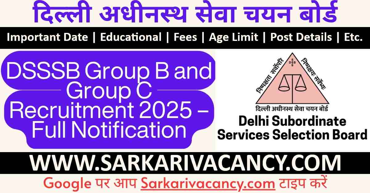 DSSSB Group B and Group C Online Form 2025 - Apply Online for Total ...